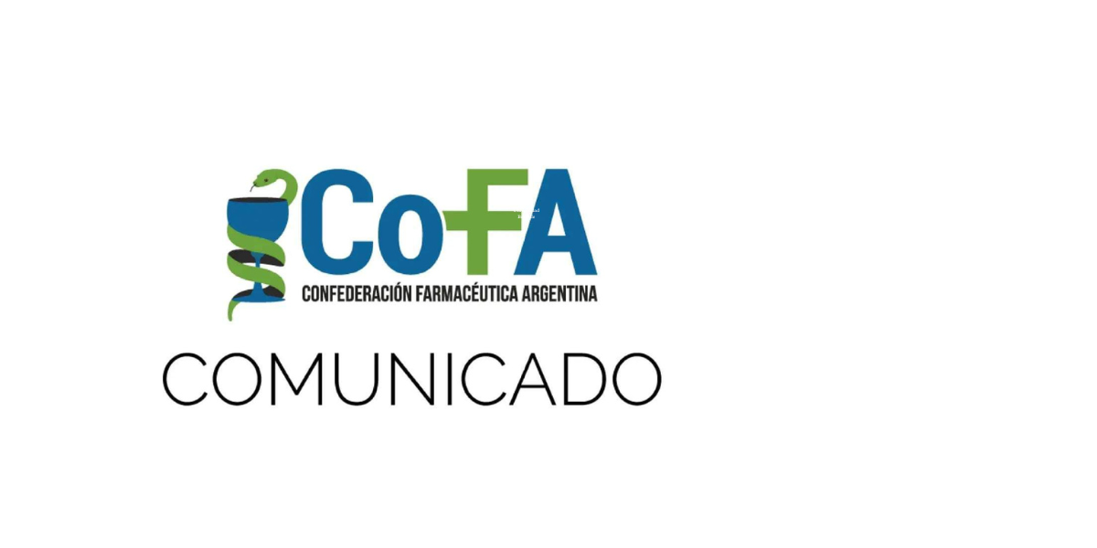 Comunicado COFA – Colegio de Farmacéuticos de Tucumán, Argentina